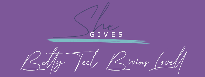 She Gives: Betty Teel Bivins Lovell - Amarillo Area Foundation